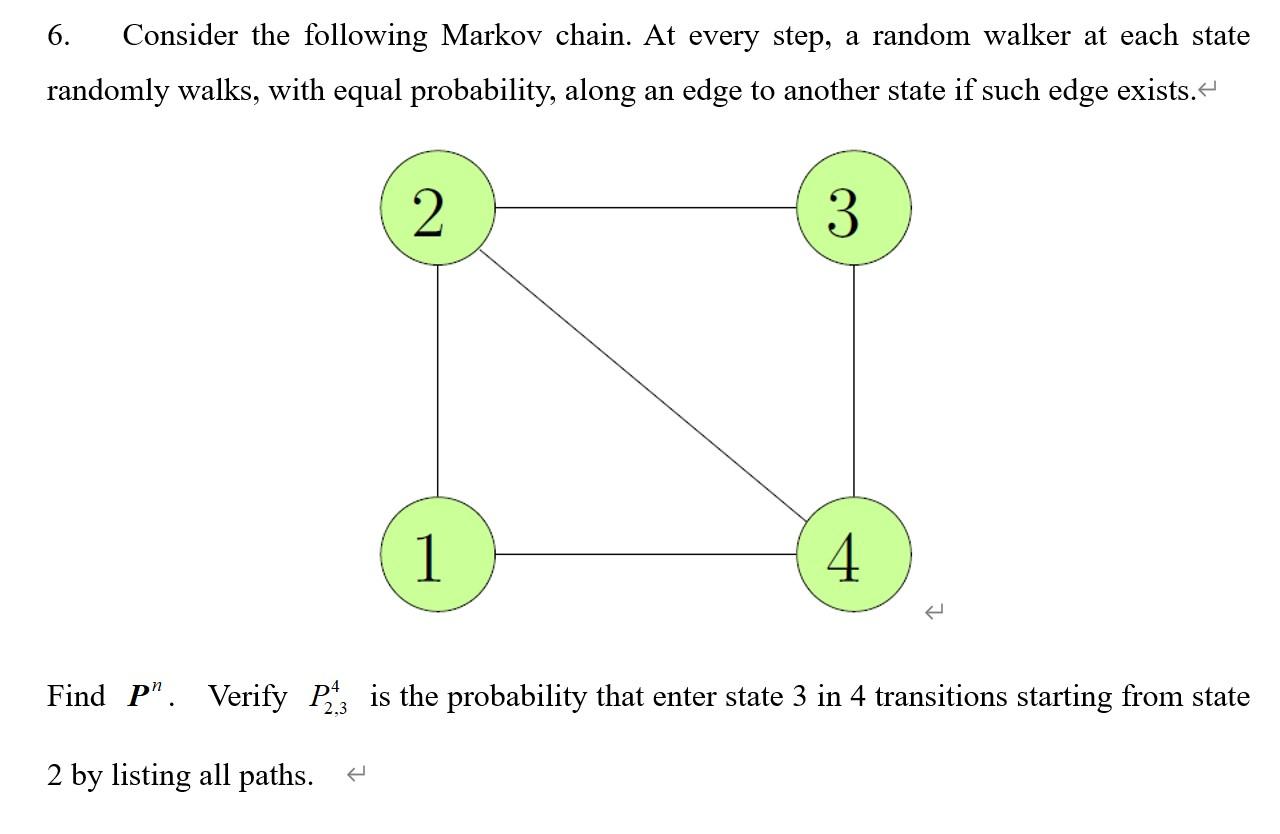 Solved Consider the following Markov chain. At every step, a | Chegg.com