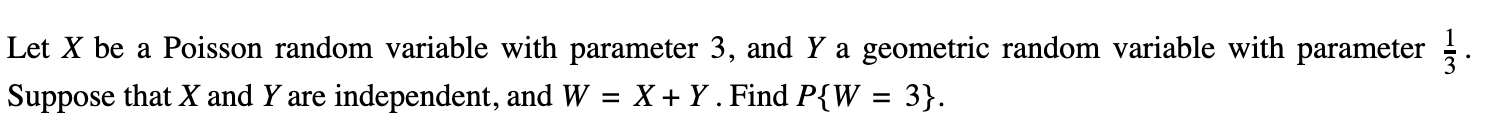 Solved Let X be a Poisson random variable with parameter 3, | Chegg.com