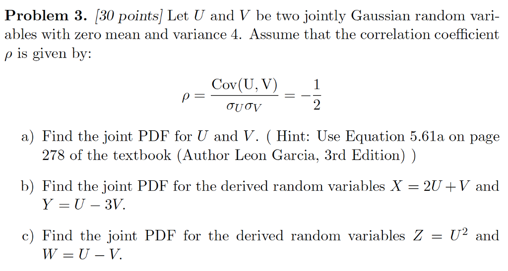 Solved Problem 3. [30 points] Let U and V be two jointly | Chegg.com