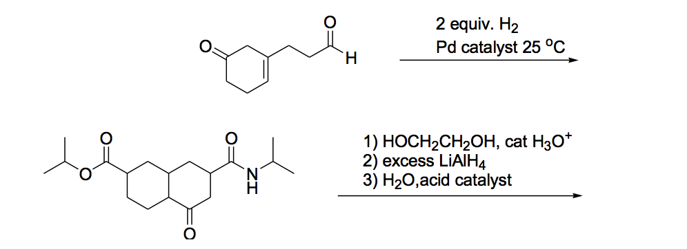 Solved 2 equiv. H2 Pd catalyst 25 °C C) C) 1) HOCH2CH2OH, | Chegg.com