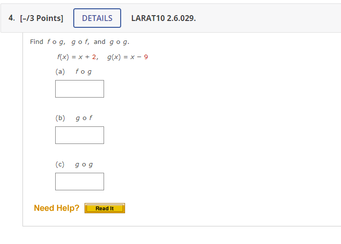 Solved Find f∘g,g∘f, and g∘g. f(x)=x+2,g(x)=x−9 (a) f∘g | Chegg.com