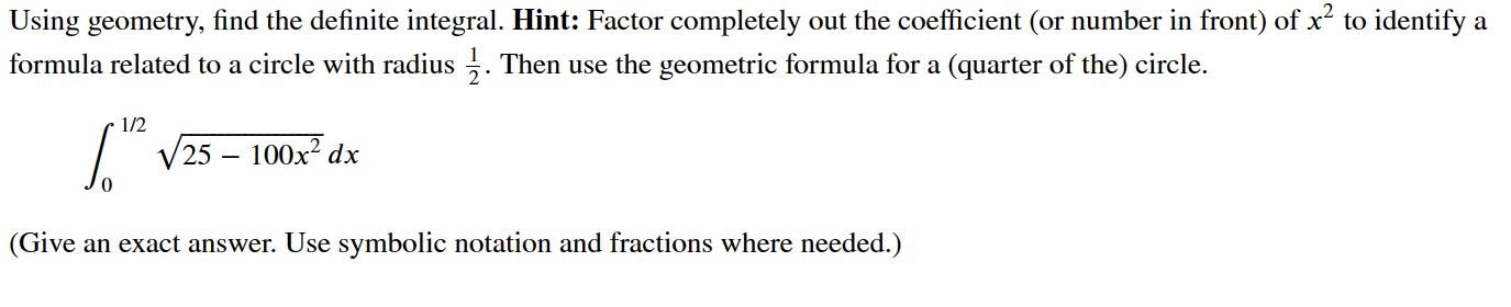 Solved Using geometry, find the definite integral. Hint: | Chegg.com Solved Using geometry, find the definite integral. Hint: | Chegg.com