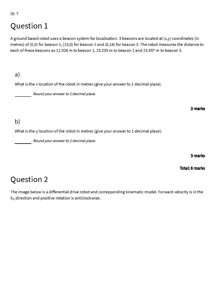 Solved ID: 7 Question 1 A ground based robot uses a beacon | Chegg.com
