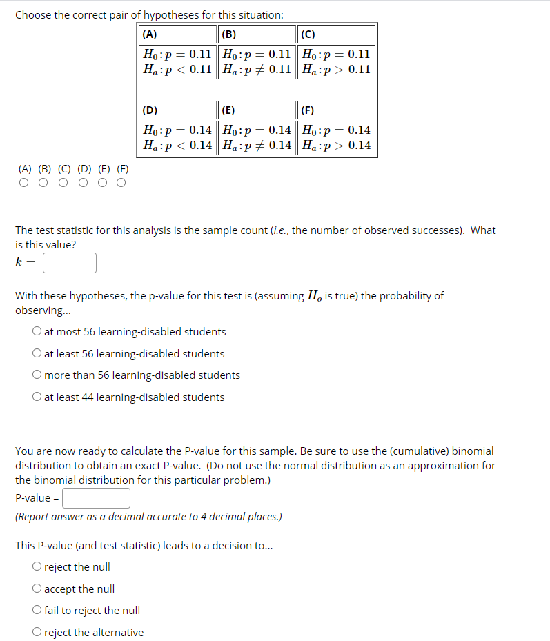 Solved When conducting a hypothesis test with a binomial | Chegg.com