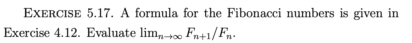 Solved EXERCISE 5.17. A formula for the Fibonacci numbers is | Chegg.com