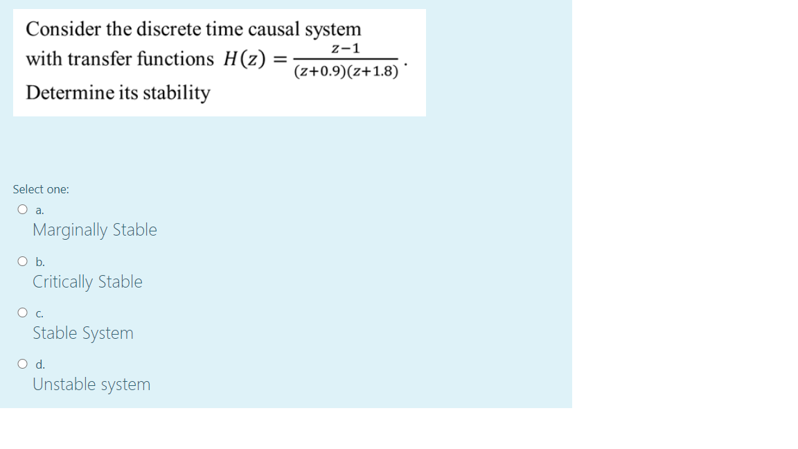 Solved Z-1 Consider the discrete time causal system with | Chegg.com