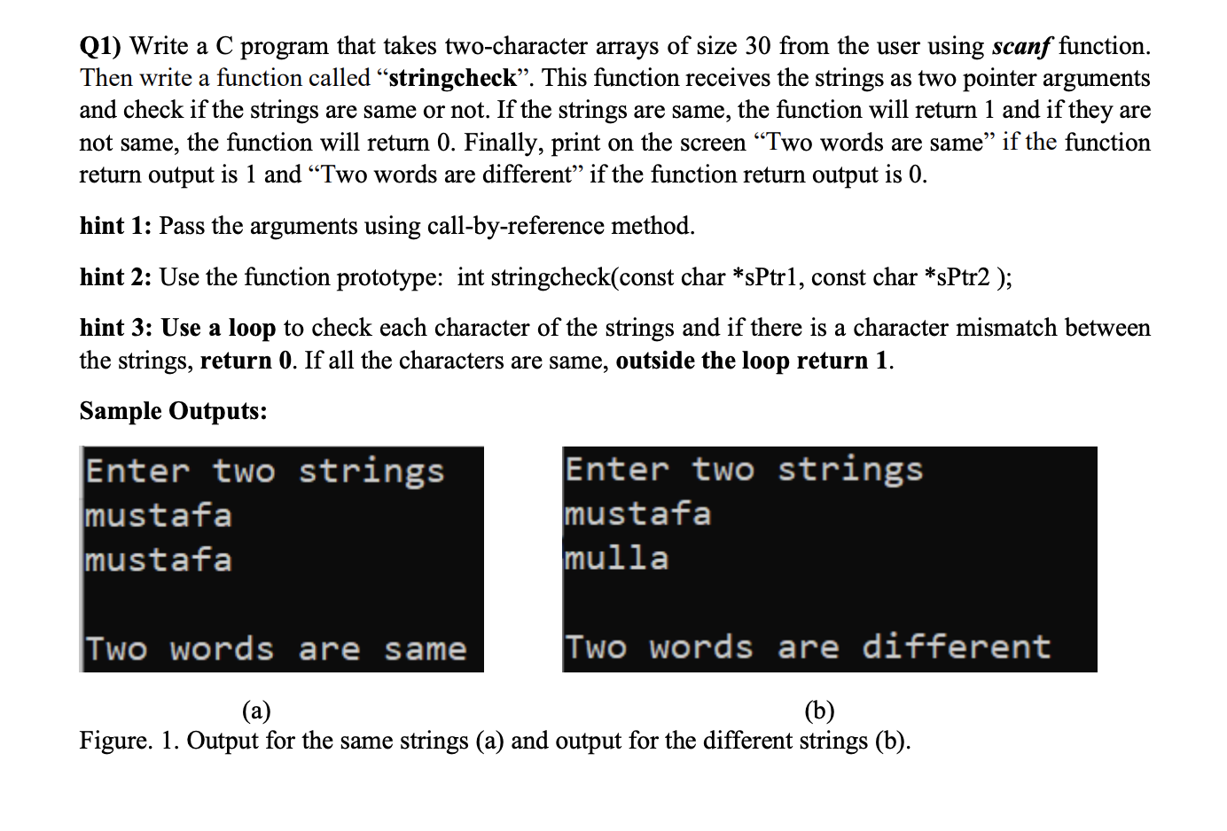Solved Q1) Write a C program that takes two-character arrays | Chegg.com