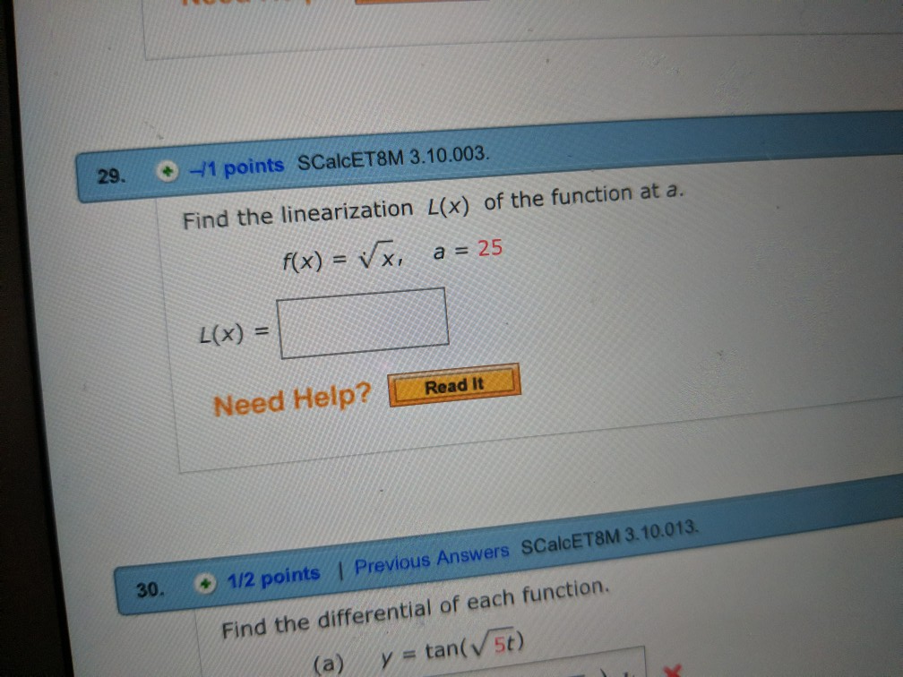 Solved 29.1 points SCalcET8M 3.10.003 Find the linearization | Chegg.com