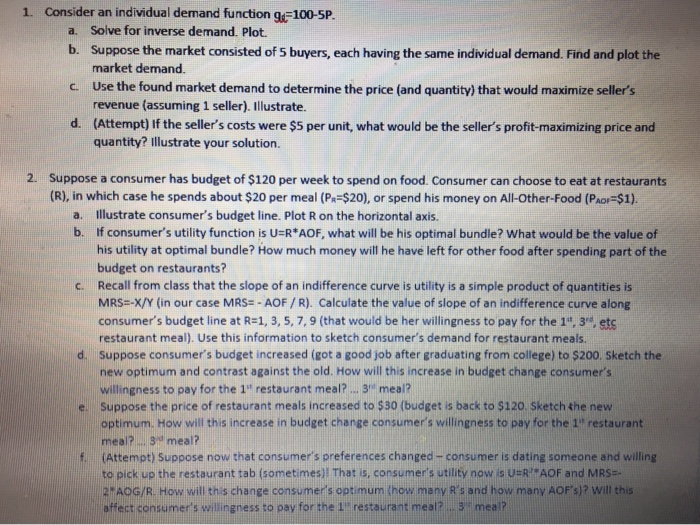 Solved 1. Consider an individual demand function g 100-5P a. | Chegg.com