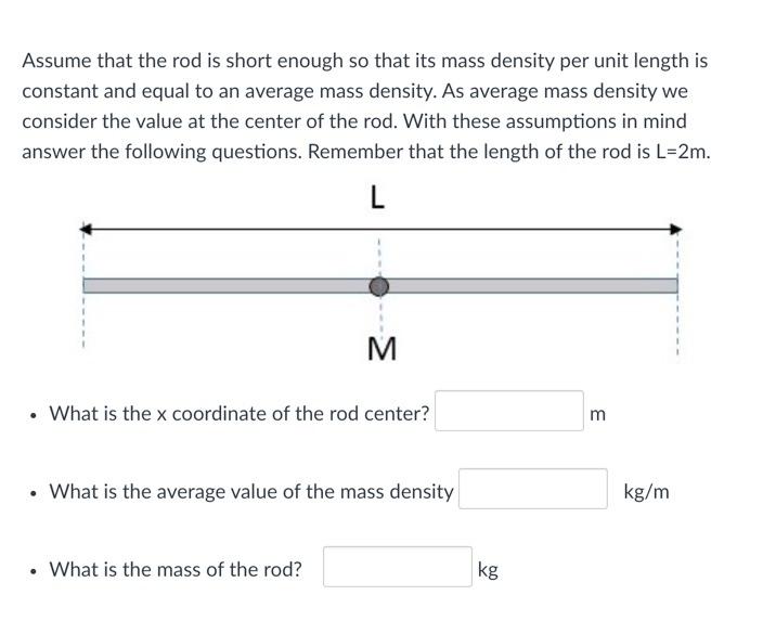 Solved Problem: Calculation of mass of a Rod with variable | Chegg.com