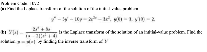Solved Problem Code: 1072 (a) Find the Laplace transform of | Chegg.com