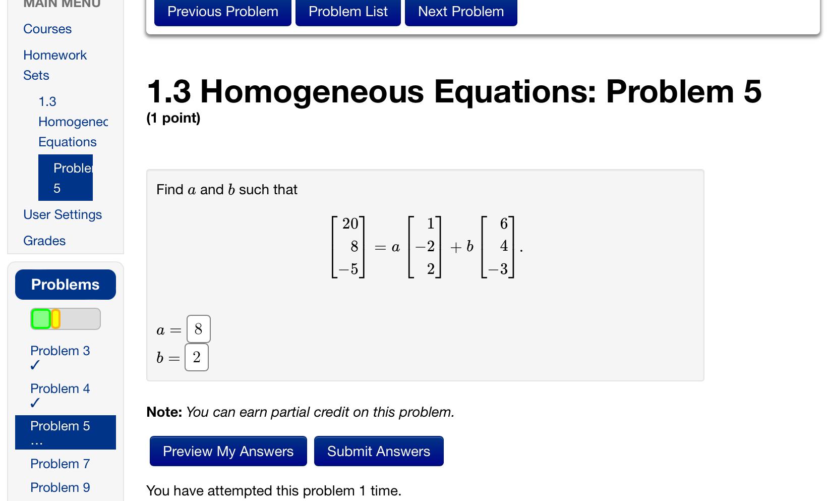 Solved 1.3 Homogeneous Equations: Problem 5 (1 point) Find a | Chegg.com