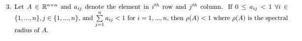 Solved 3. Let A∈Rn×n and aij denote the element in ith row | Chegg.com