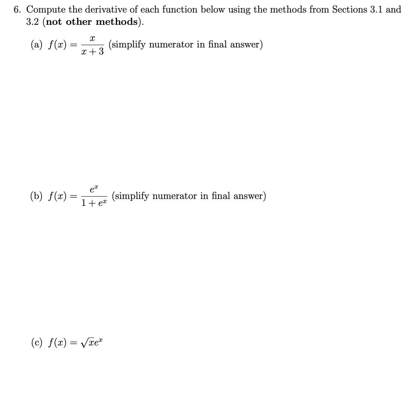 Solved 6. Compute the derivative of each function below | Chegg.com