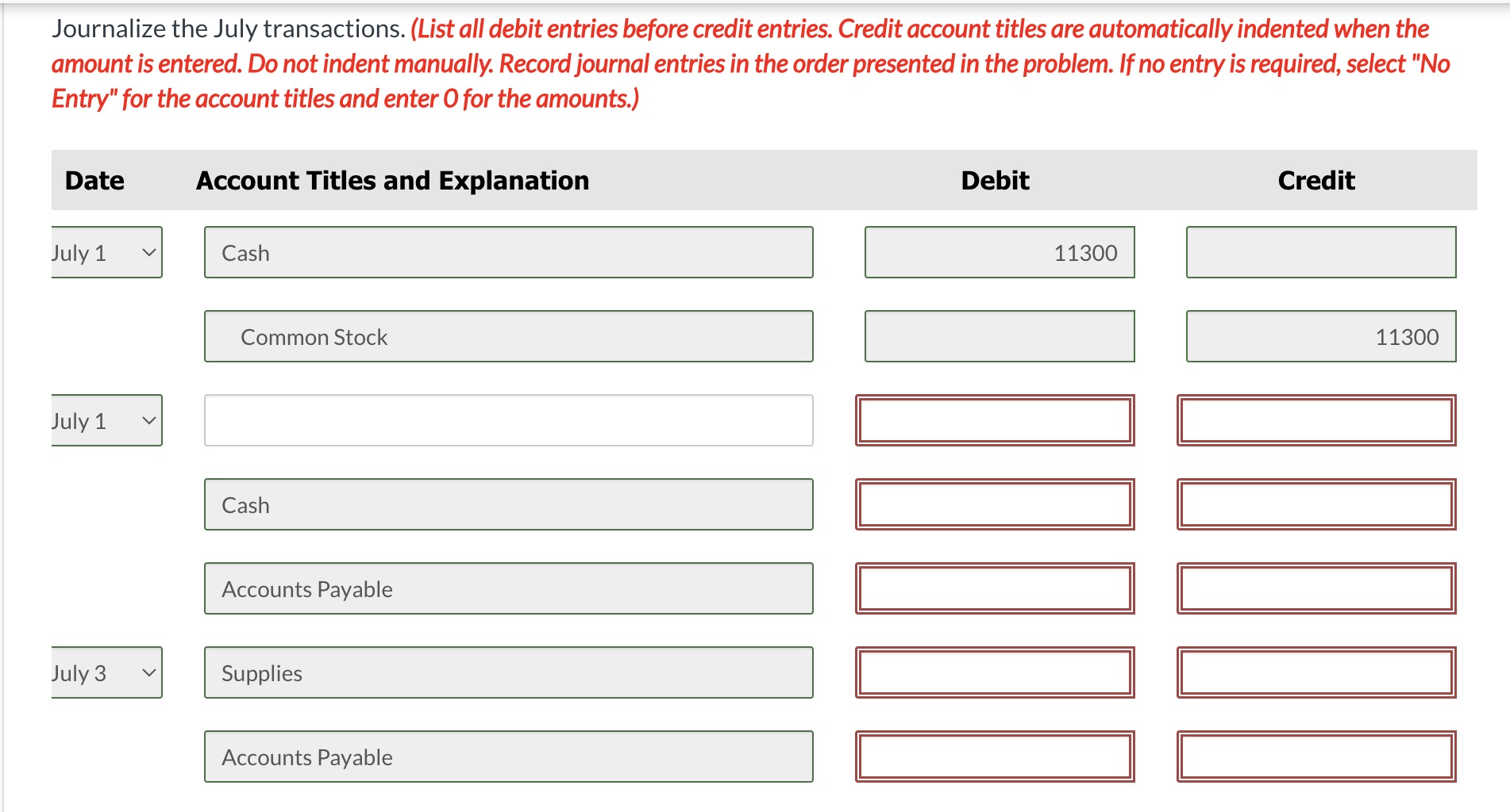 Solved Journalize the July transactions. (List all debit | Chegg.com