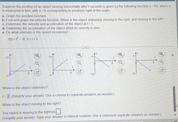 Solved Suppose the position of an object moving horizontally | Chegg.com