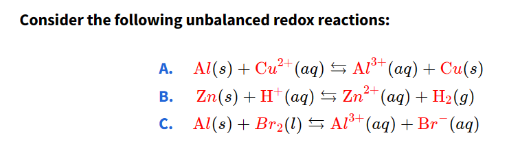 Solved Consider the following unbalanced redox reactions: A. | Chegg.com