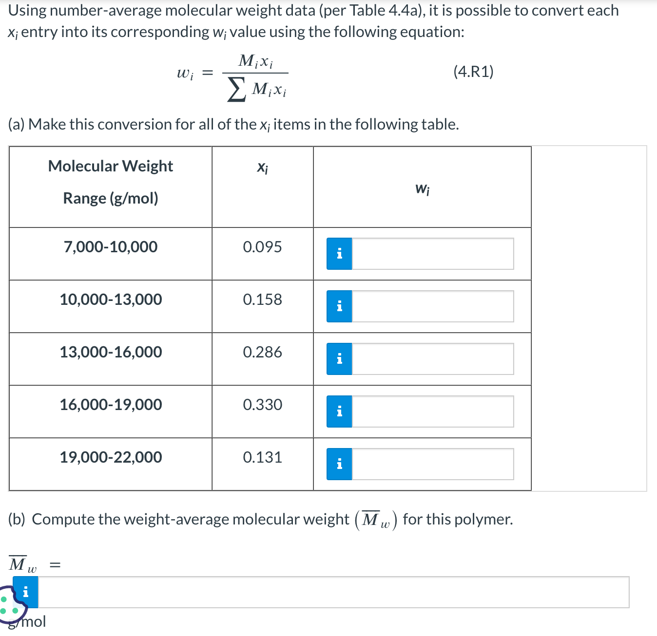 Solved Using number-average molecular weight data (per Table | Chegg.com