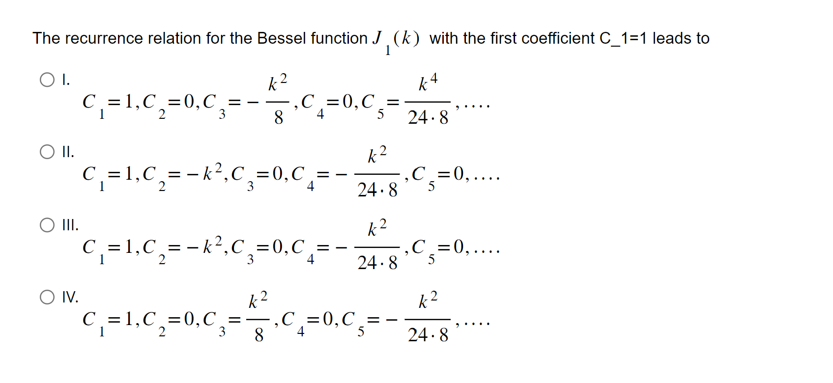 Solved The recurrence relation for the Bessel function J1(k) | Chegg.com
