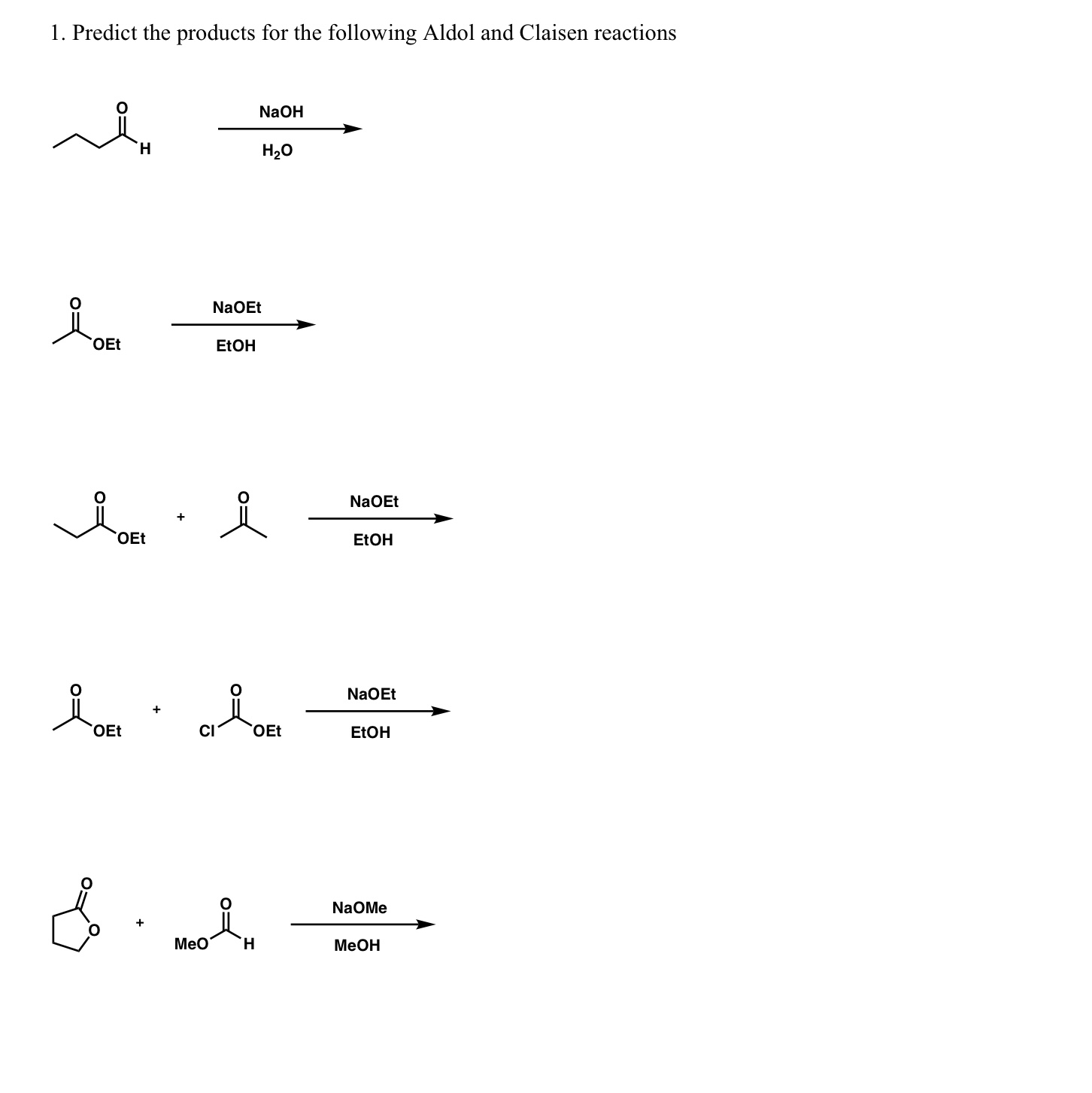 Solved 1. Predict the products for the following Aldol and | Chegg.com