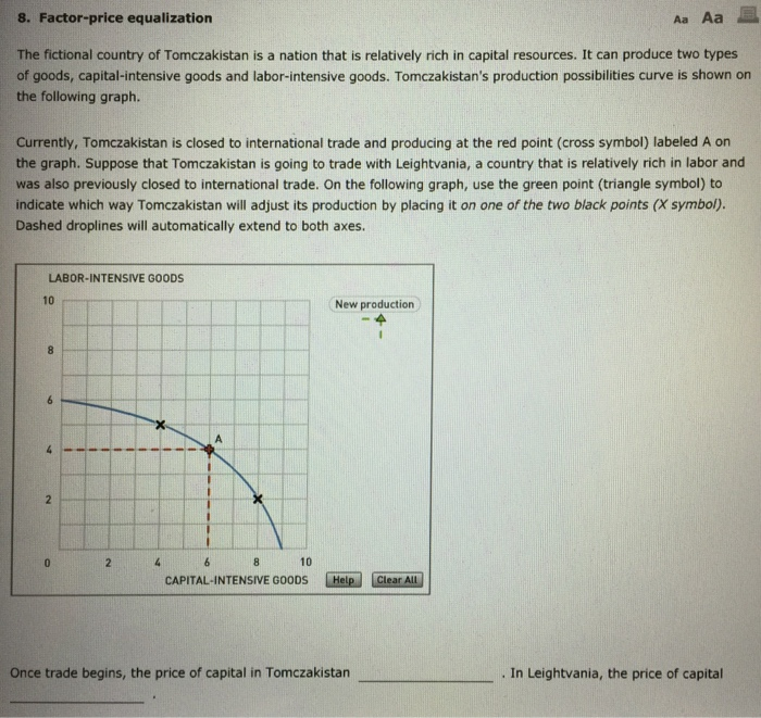 Solved 8. Factor-price equalization Aa Aa The fictional | Chegg.com