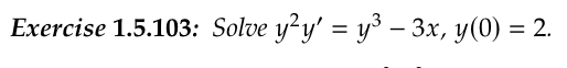 Solved Exercise 1.5.101: Solve xy′+y+y2=0,y(1)=2Exercise | Chegg.com