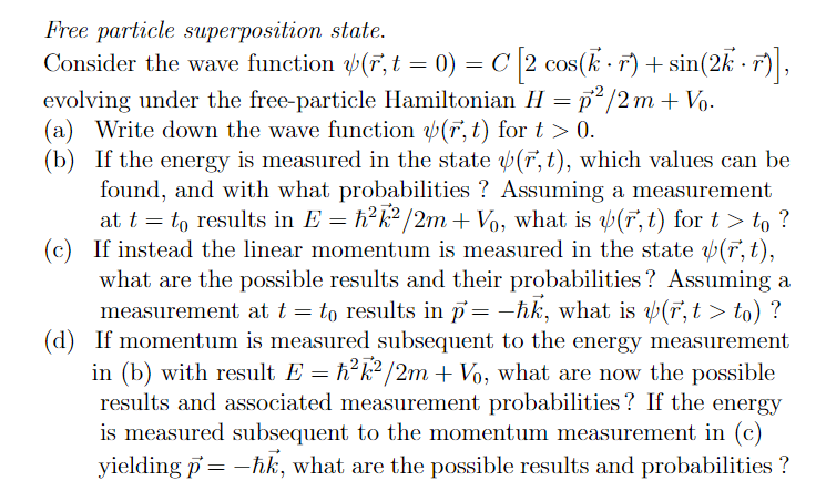 Solved Free Particle Superposition State Consider The