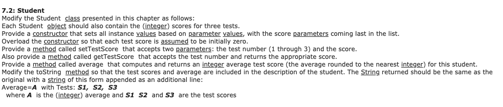 Solved 7.2: Student Modify the Student class presented in | Chegg.com