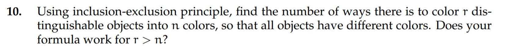 Solved 10. Using inclusion-exclusion principle, find the | Chegg.com