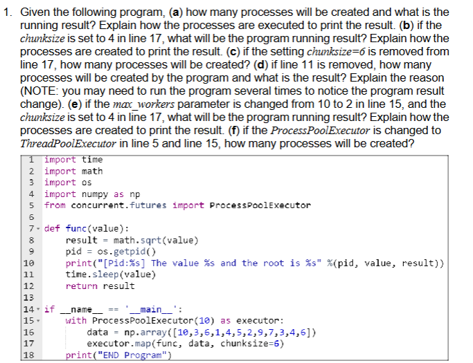 Solved 1. ﻿Given the following program, (a) ﻿how many | Chegg.com