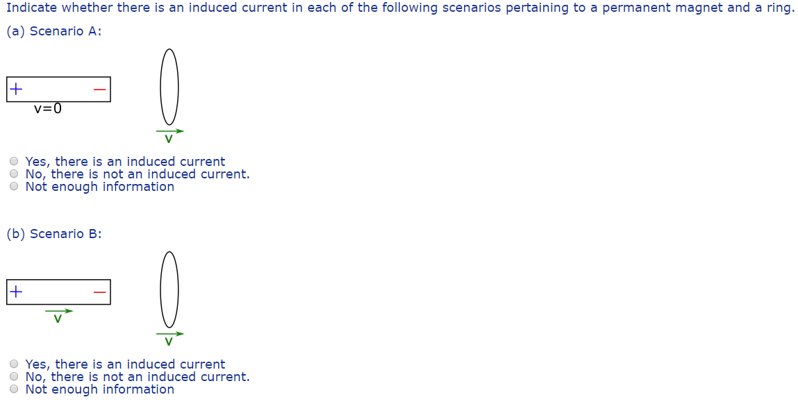 Solved Indicate whether there is an induced current in each | Chegg.com