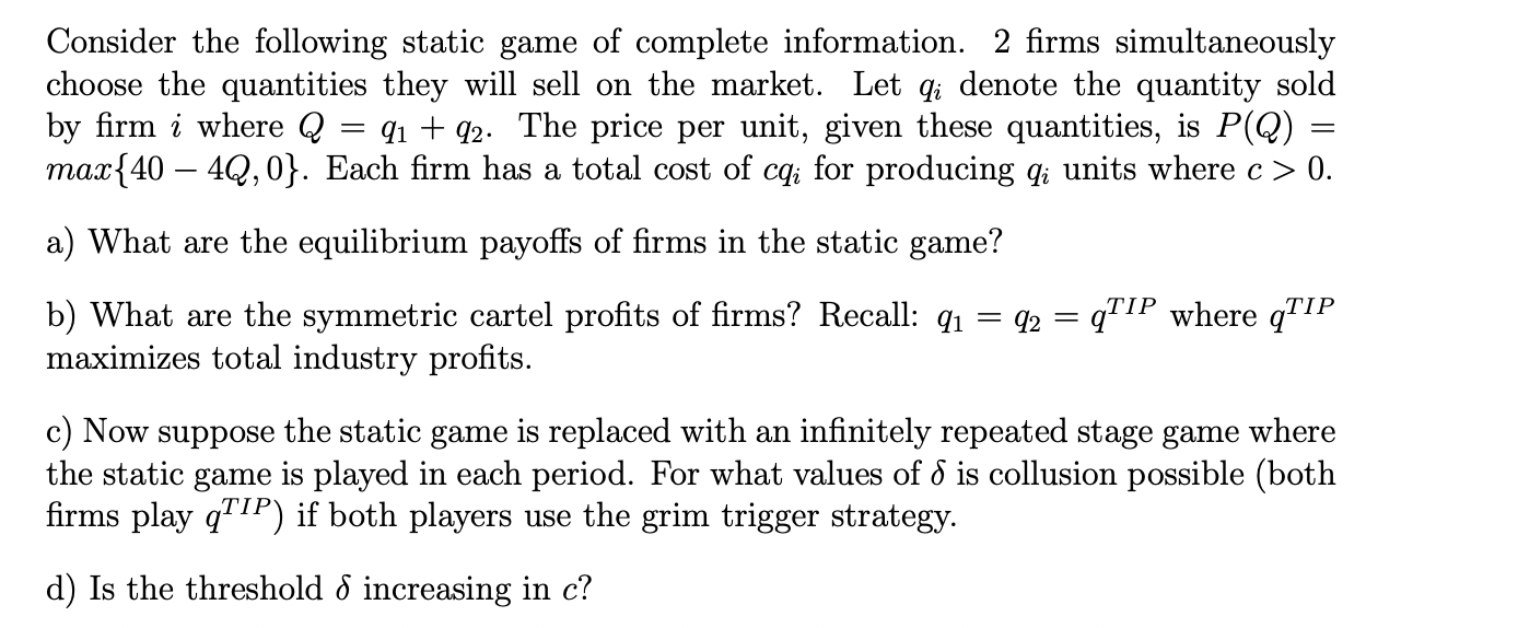 Solved Consider the following static game of complete | Chegg.com