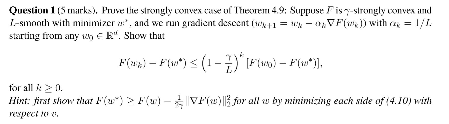 Question 1 (5 marks). Prove the strongly convex case | Chegg.com