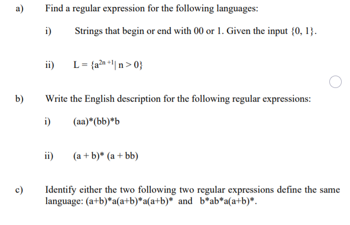 Solved a) Find a regular expression for the following | Chegg.com