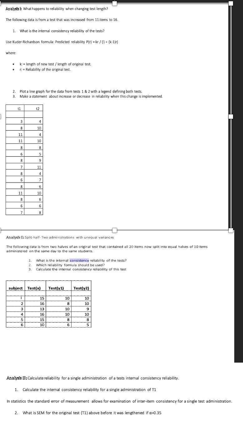 Solved Analysis l: What happens to reliability when changing | Chegg.com