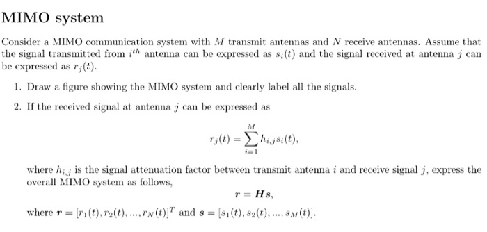 Solved MIMO system Consider a MIMO communication system with | Chegg.com