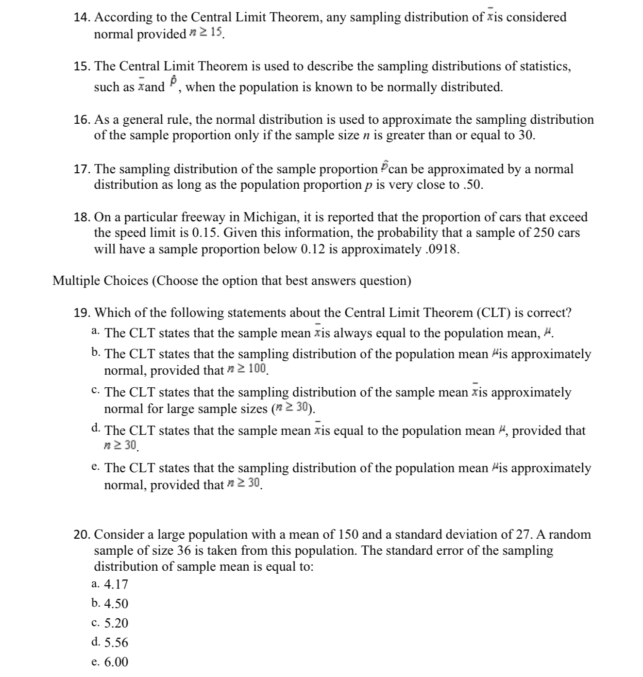 Solved According to the Central Limit Theorem, any sampling | Chegg.com