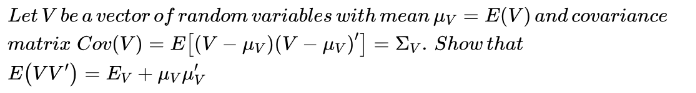 Solved Let V be a vector of random variables with mean | Chegg.com
