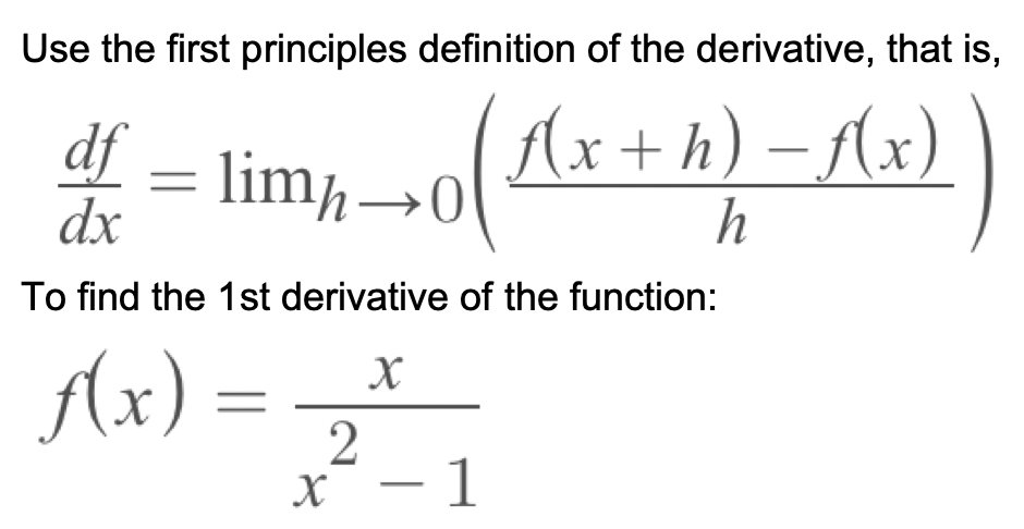 Solved Use the first principles definition of the | Chegg.com