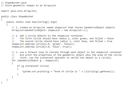 Solved Need to use GeometricObject.java, Circle.java, and | Chegg.com