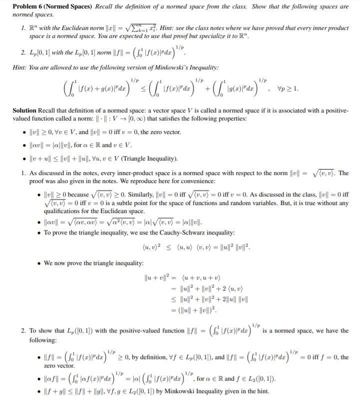 Solved Problem 6 (Normed Spaces) Recall the definition of a | Chegg.com