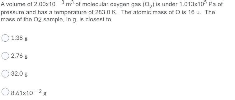 Solved A volume of 2.00x10–3 m3 of molecular oxygen gas (02) | Chegg.com