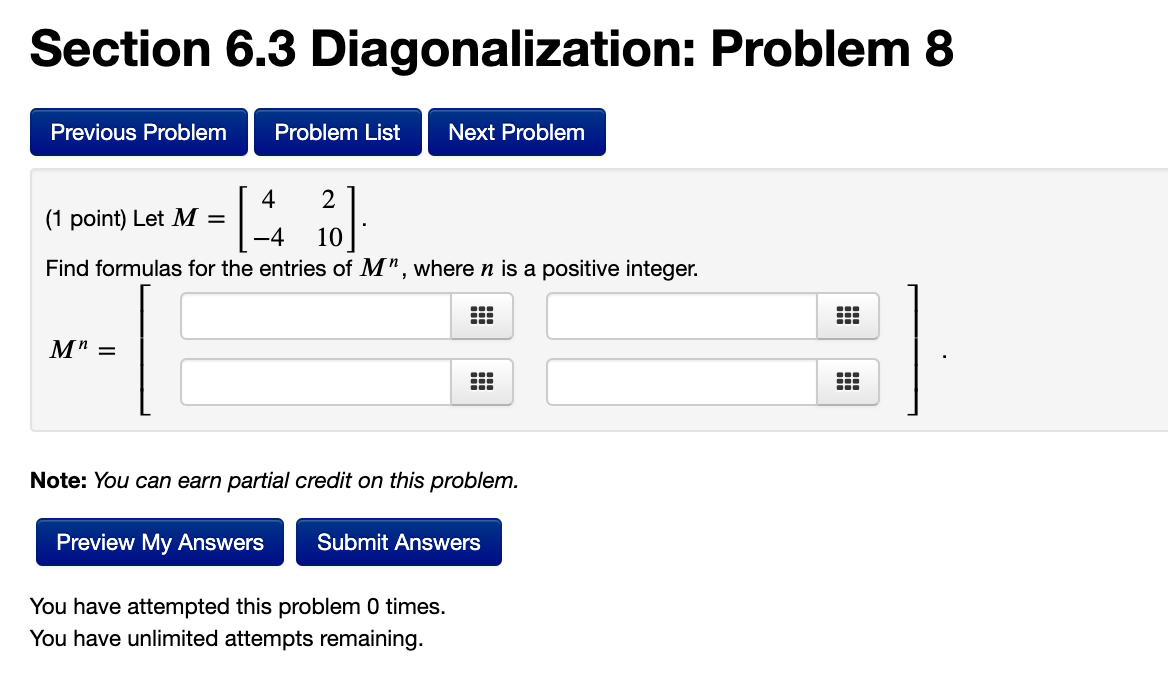 Solved Section 6.3 Diagonalization: Problem 8 Previous | Chegg.com