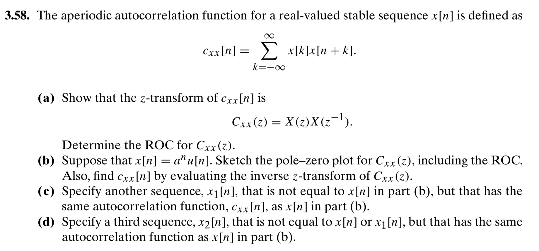 Solved 3.58. The aperiodic autocorrelation function for a | Chegg.com