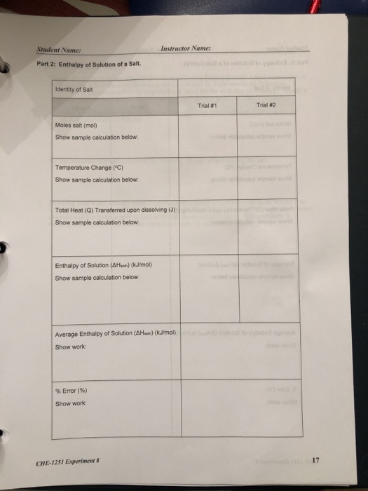 Student Name: Instructor Name: Part 2: Enthalpy of | Chegg.com