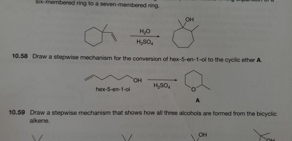 Solved SIX-membered ring to a seven-membered ring. OH H2O | Chegg.com