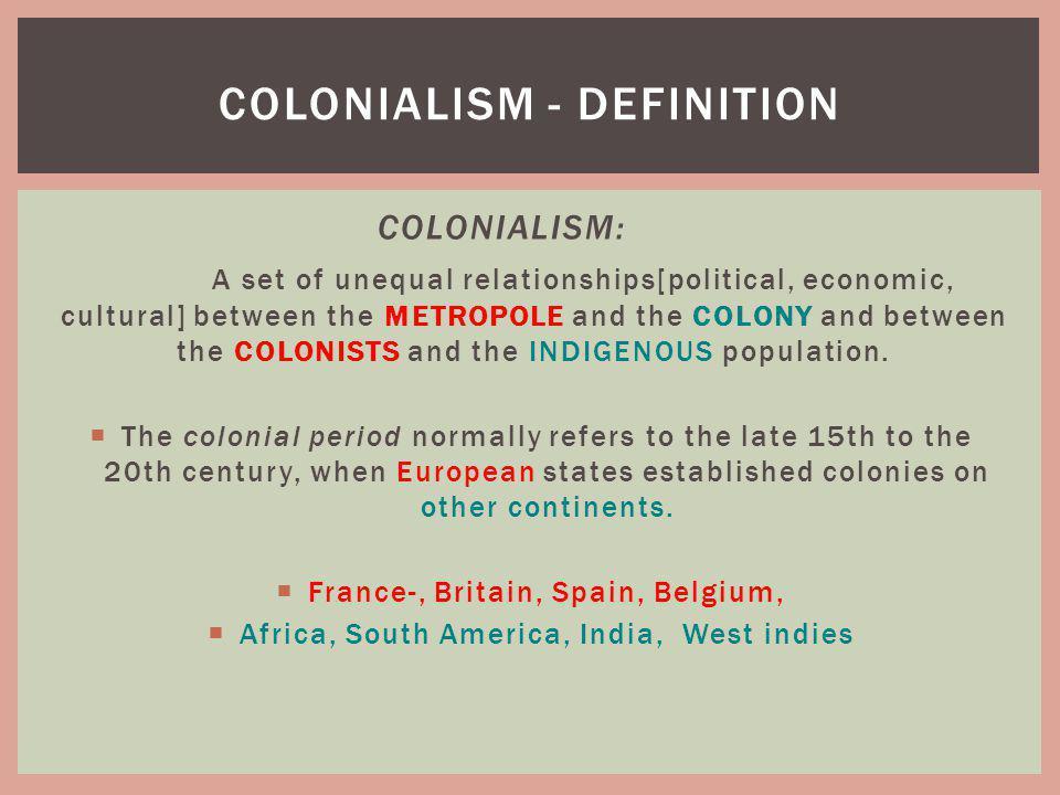 Colonialism Definition