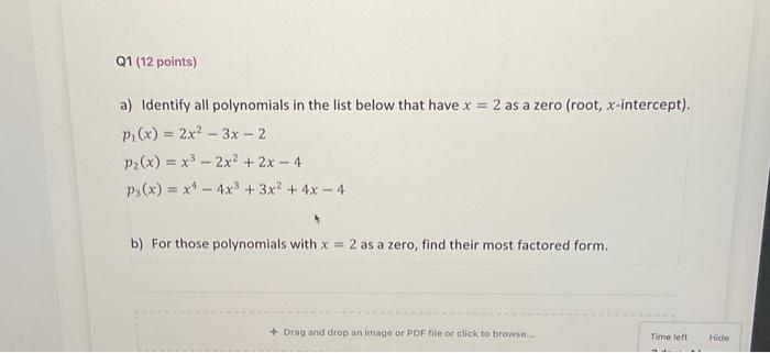 Solved Q1 (12 points) a) Identify all polynomials in the | Chegg.com