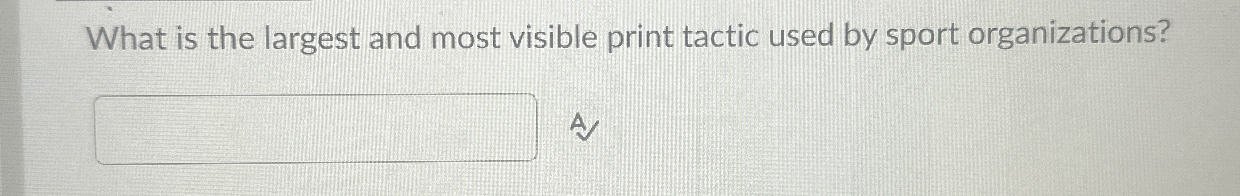 Solved What is the largest and most visible print tactic | Chegg.com