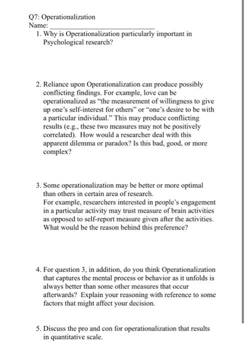 Solved Q7: Operationalization Name: 1. Why is | Chegg.com